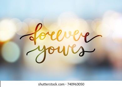 Forever Yours Lettering Vector Card Handwritten Stock Vector (Royalty ...