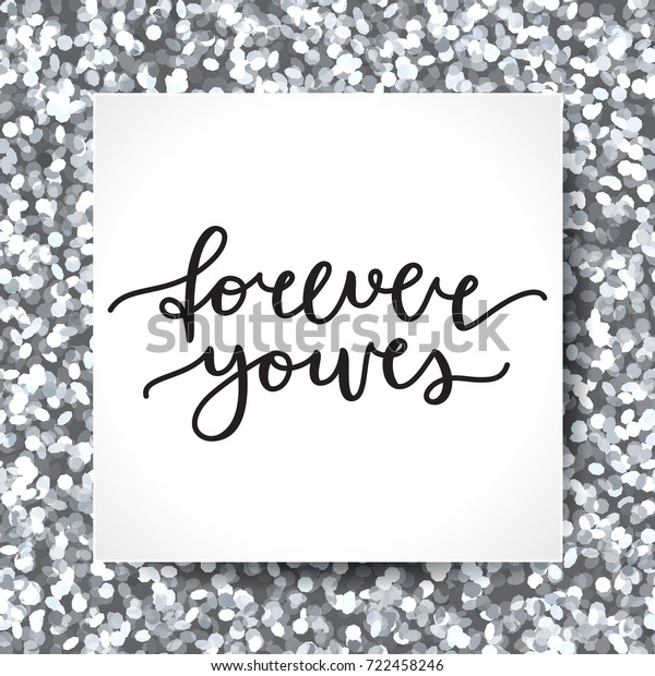 Forever Yours Lettering Vector Card Handwritten Stock Vector (Royalty ...