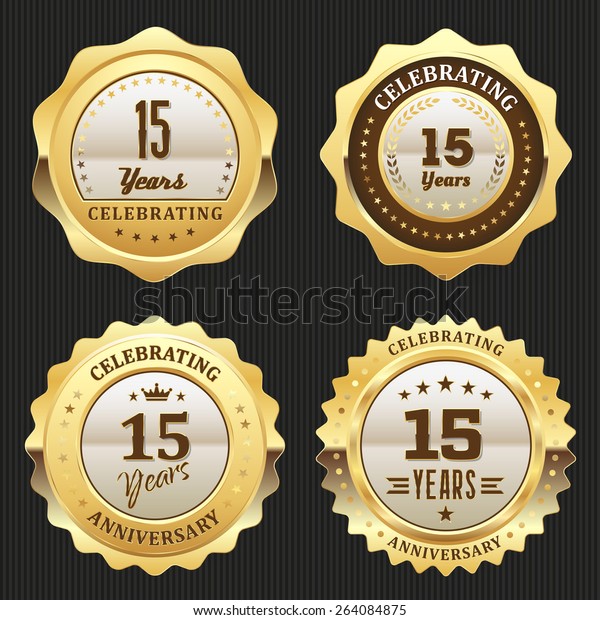 Four Gold Celebrating 15 Years Badges Stock Vector (Royalty Free ...