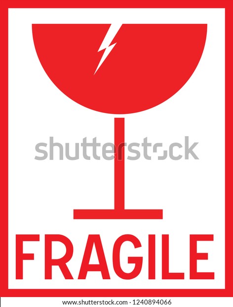 Fragile Sticker Packaging Stock Vector (Royalty Free) 1240894066