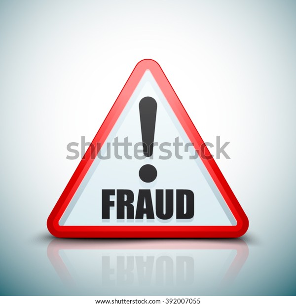 Fraud Danger Hazard Sign Stock Vector (Royalty Free) 392007055 ...