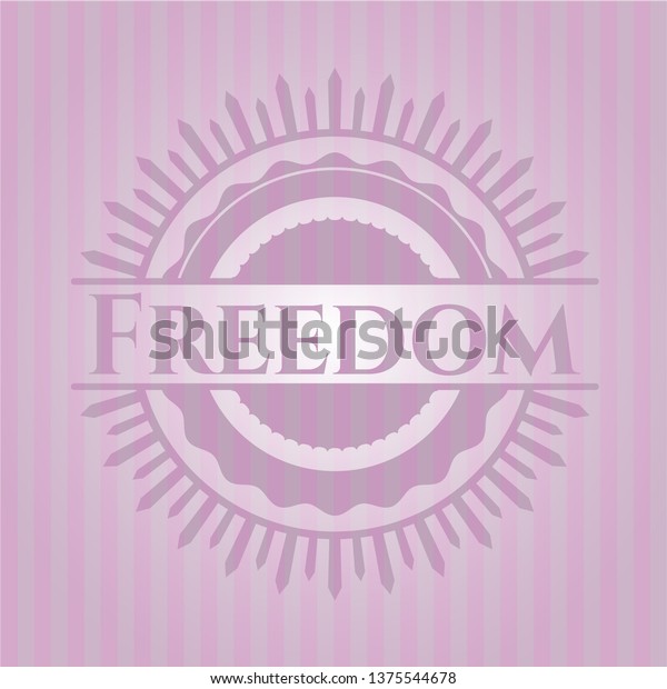 Freedom Badge Pink Background Stock Vector (Royalty Free) 1375544678 ...