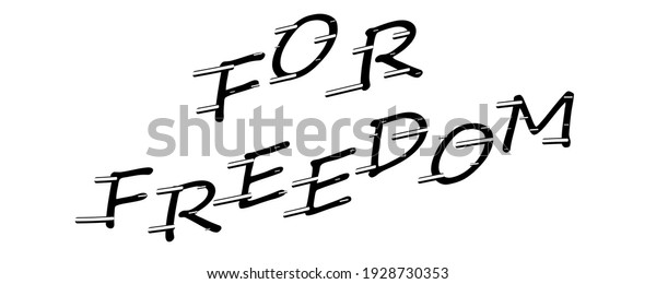 Freedom Freedom Calligraphy Text Card Poster: เวกเตอร์สต็อก (ปลอดค่า ...