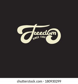 Freedom Concept Calligraphyc Vintage Vector Illustration Stock Vector ...