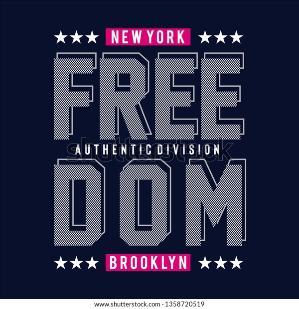 Freedom Design Typography Vintage Vector Illustration Stock Vector ...