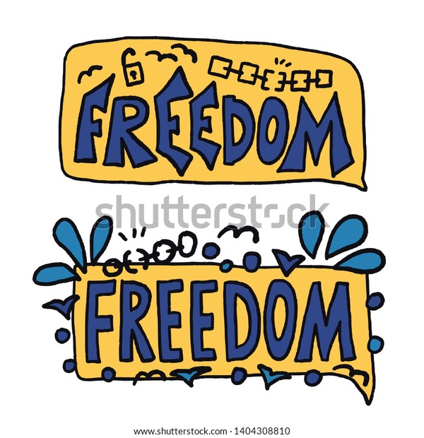 Freedom Messages Set Hand Drawn Lettering Stock Vector (Royalty Free ...