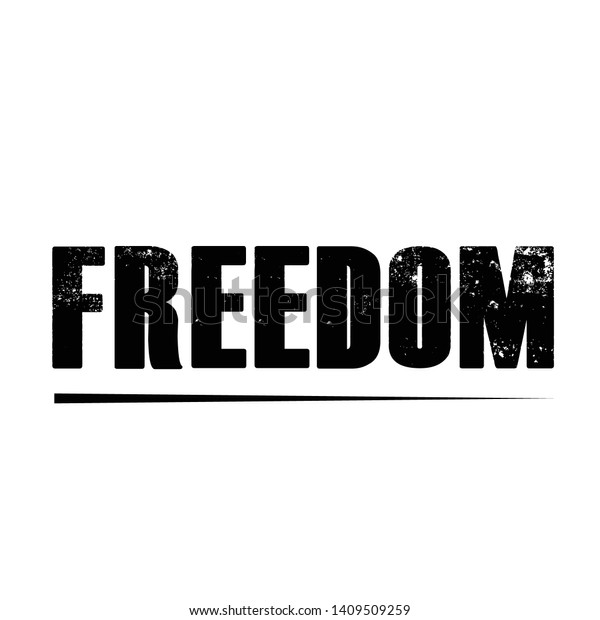 Freedom Text Typography Print Use Poster Stock Vector (Royalty Free ...
