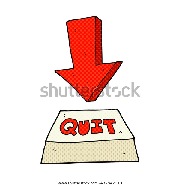 Freehand Drawn Cartoon Quit Button Stock Vector (Royalty Free ...