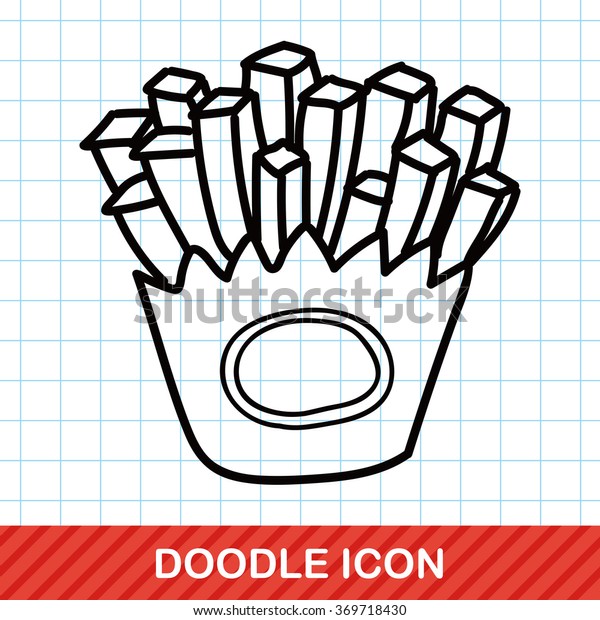 French Fries Doodle Stock Vector (Royalty Free) 369718430 | Shutterstock