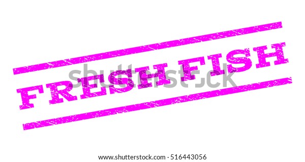 Fresh Fish Watermark Stamp Text Tag Stock Vector (Royalty Free ...