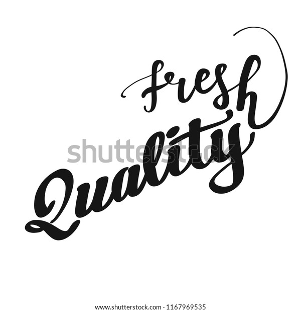 Fresh Quality Lettering Nice Calligraphic Artwork Stock Vector (Royalty ...