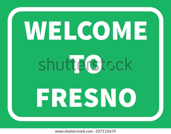 Fresno Road Sign Background Vector Illustration Stock Vector (Royalty ...