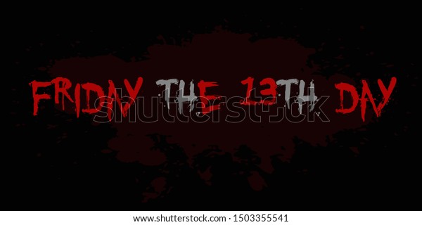 Friday 13th Day Image Illustration Dark Stock Vector (Royalty Free ...