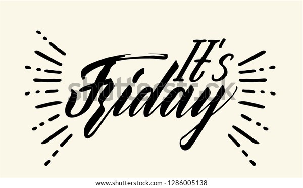 Friday Hand Written Calligraphy Tshirt Design Stock Vector (Royalty ...