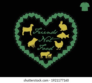 Friends Not Food Vector Tshirt Design Stock Vector (Royalty Free ...