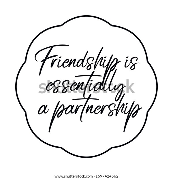 Friendship Essentially Partnership Vector Calligraphy Saying Stock ...