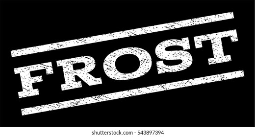Frost Watermark Stamp Text Tag Between Stock Vector (Royalty Free ...