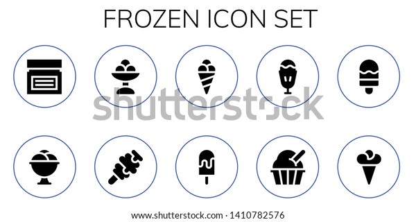 Frozen Icon Set 10 Filled Frozen Stock Vector (Royalty Free) 1410782576 ...