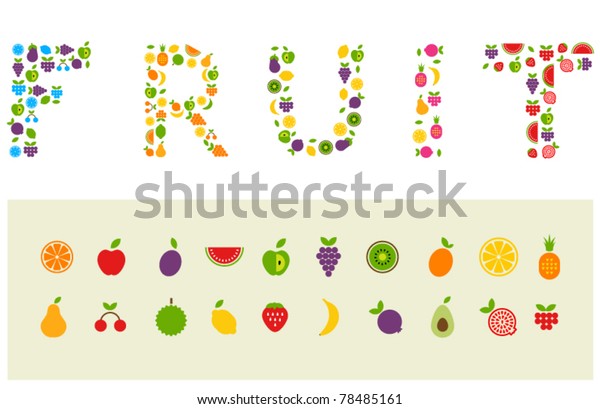 Fruit Word Made Fruits Stock Vector (Royalty Free) 78485161