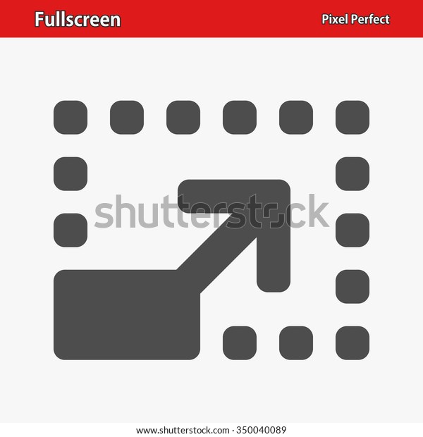 Fullscreen Icon Professional Pixel Perfect Icons Stock Vector (Royalty ...