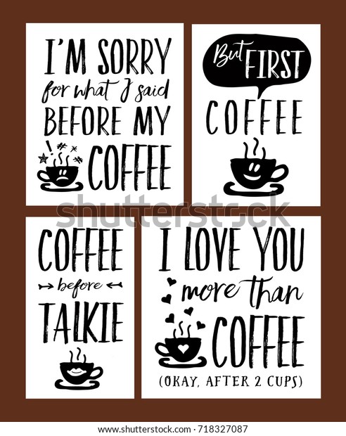 Fun Coffee Time Lettering Phrases Vector Set - I Love You More than ...