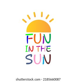 Fun Sun Vector Summer Tshirt Design Stock Vector (Royalty Free ...