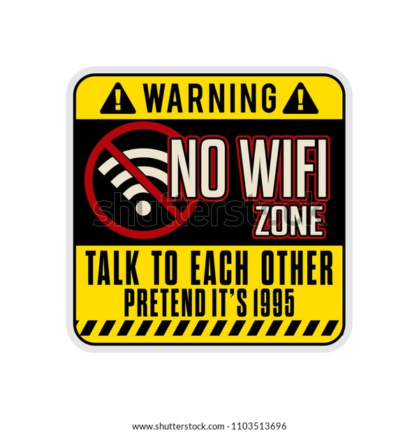 Funny No Wifi Sign Vector Stock Vector (Royalty Free) 1103513696 ...