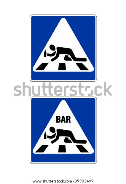 Funny Road Sign Drunk Pedestrian Stock Vector (Royalty Free) 39903499