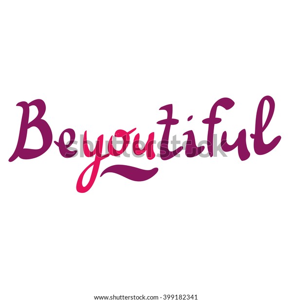 Funny Typographic Beyoutiful Stock Vector (Royalty Free) 399182341 ...