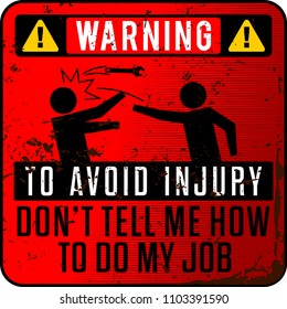 Funny Warning Sign Avoid Injury Dont Stock Vector (Royalty Free ...