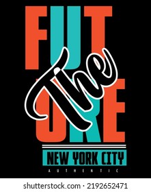 Future Typography Design Tshirt Print Vector Stock Vector (Royalty Free ...