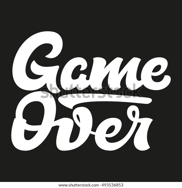 Game Over Hand Lettering Used Logo Stock Vector (Royalty Free ...