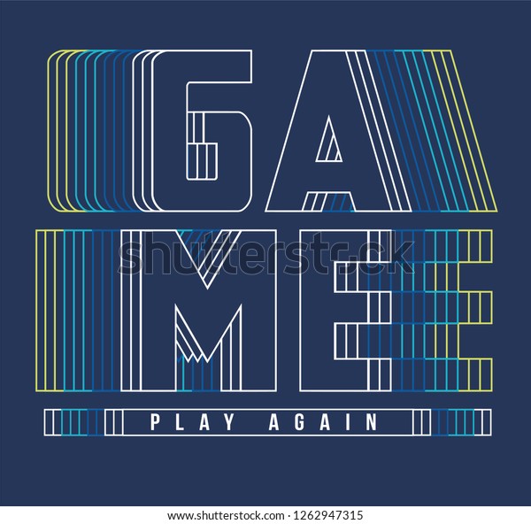 Game Play Slogan Stock Vector (Royalty Free) 1262947315