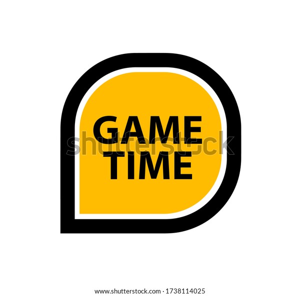 Game Time Sign On White Background Stock Vector (Royalty Free ...