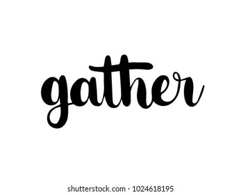 13,364 Gather Word Images, Stock Photos & Vectors | Shutterstock