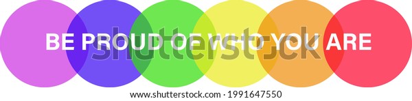 Gay Pride Vector Be Proud Who Stock Vector (Royalty Free) 1991647550 ...