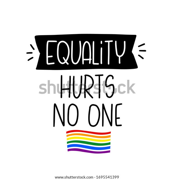 Gay Rights Quote Vector Design Rainbow Stock Vector (Royalty Free ...