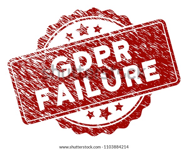 Gdpr Failure Rubber Stamp Seal Vector Stock Vector (Royalty Free ...