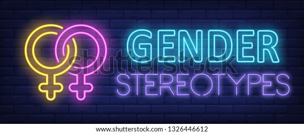 Gender stereotypes neon text with two coupled female gender symbols ...