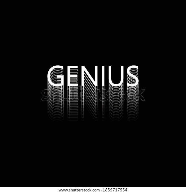 Genius Text Slogan White Typography Black Stock Vector (Royalty Free ...