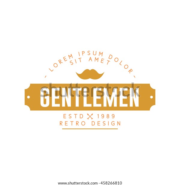 Gentlemen Logo Badge Stock Vector (Royalty Free) 458266810 | Shutterstock