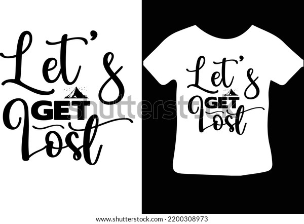 Get Lost Svg Design Stock Vector (Royalty Free) 2200308973 | Shutterstock