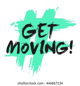 Get Moving Brush Lettering Vector Illustration: vector de stock (libre ...