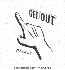 Get Out Please Logo Lettering Hand Stock Vector (Royalty Free ...
