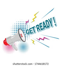 Get Ready Sign Megaphone Vector Illustration Stock Vector (Royalty Free ...
