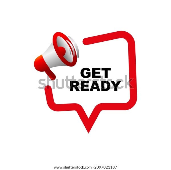 Get Ready Sign On White Background Stock Vector (Royalty Free ...