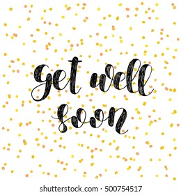 516 Get well soon calligraphy Images, Stock Photos & Vectors | Shutterstock