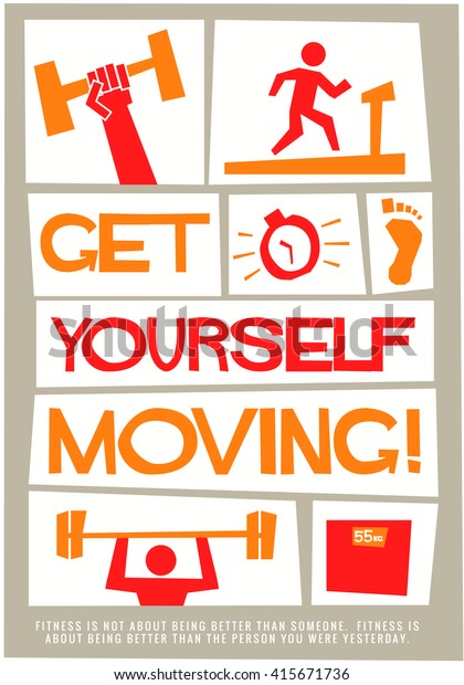 Get Yourself Moving Motivational Gym Poster Stock Vector (Royalty Free ...