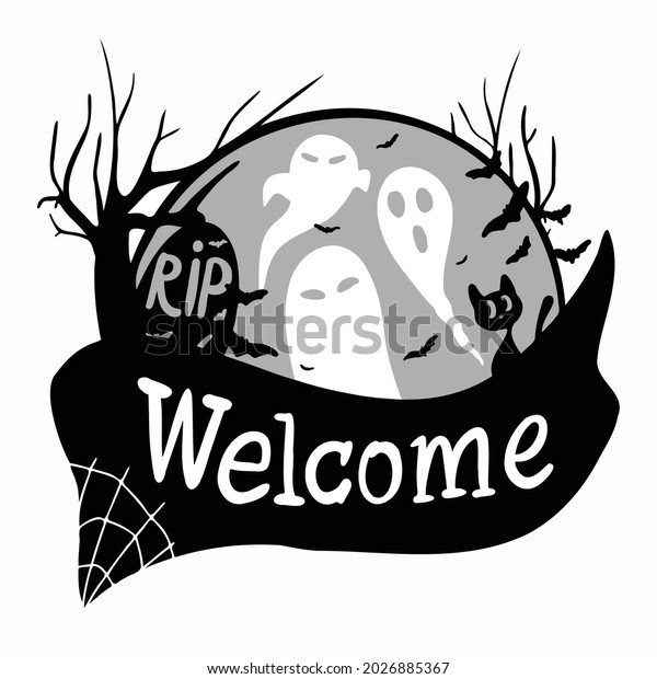 Ghost Welcome Cute Halloween Ghosts Spooky Stock Vector (Royalty Free ...