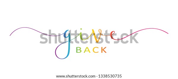 Give Back Brush Calligraphy Banner Stock Vector (Royalty Free ...
